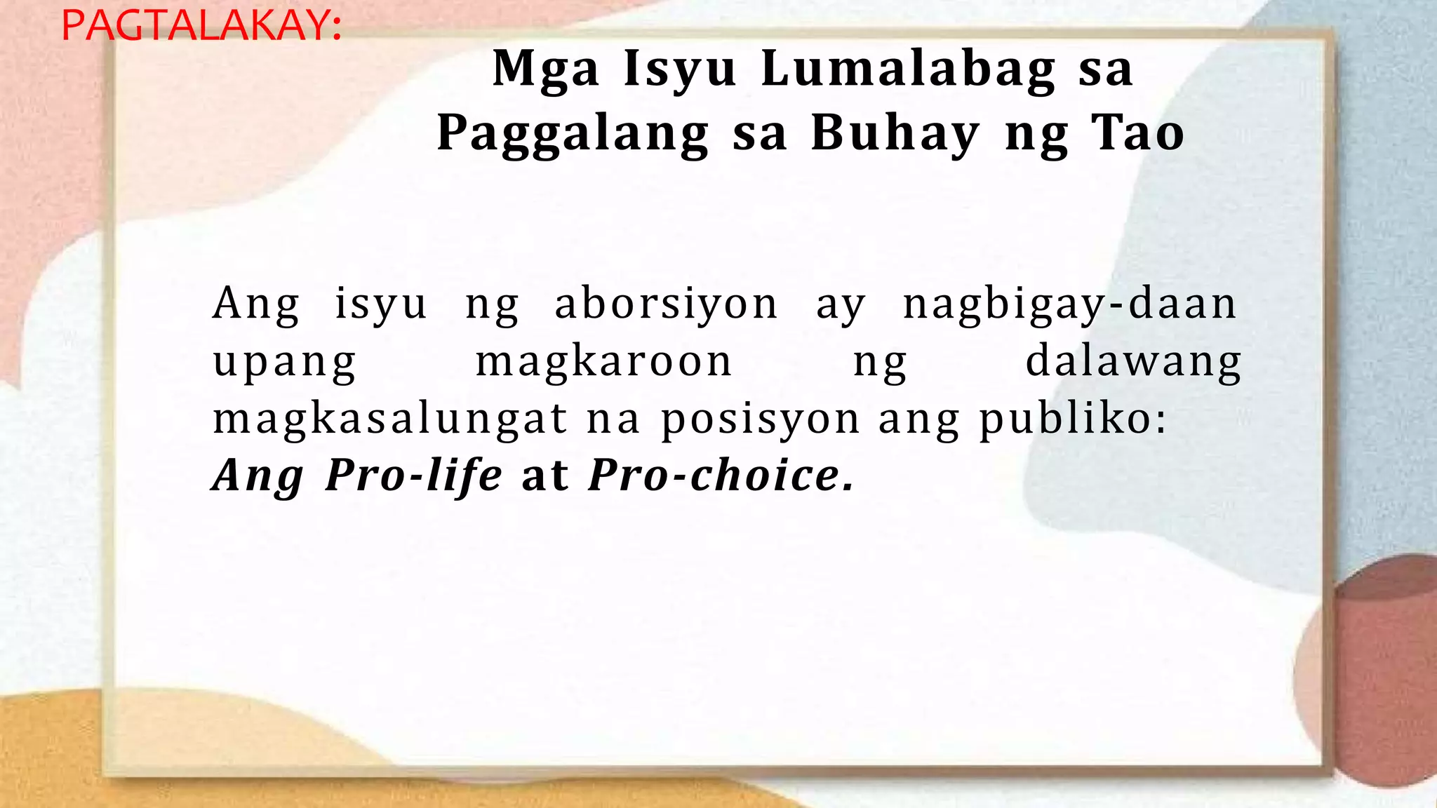 Moral Na Isyu Paggalang sa Buhay | PPTX