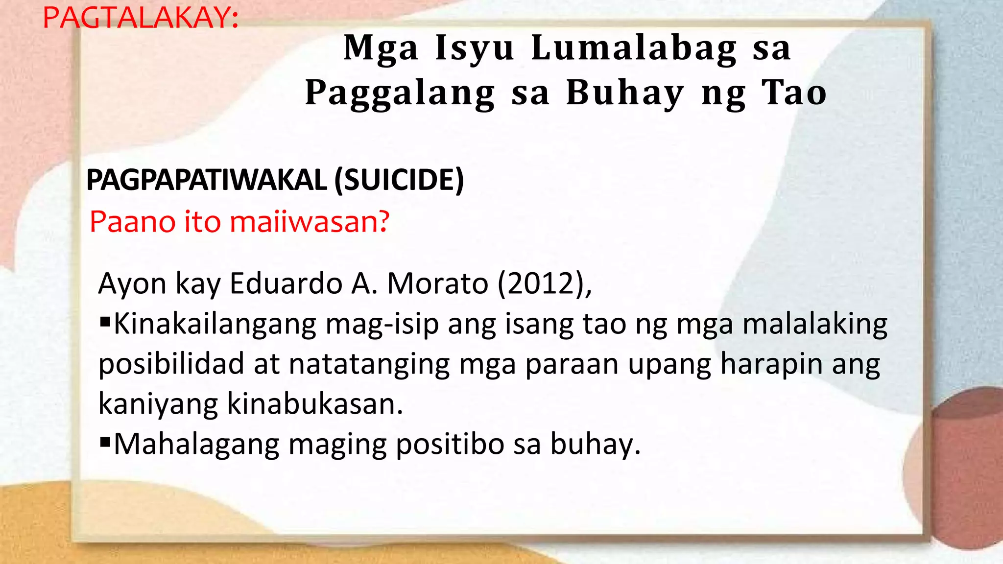 Moral Na Isyu Paggalang sa Buhay | PPTX