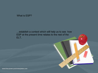 English for Specific Purposes | PPT