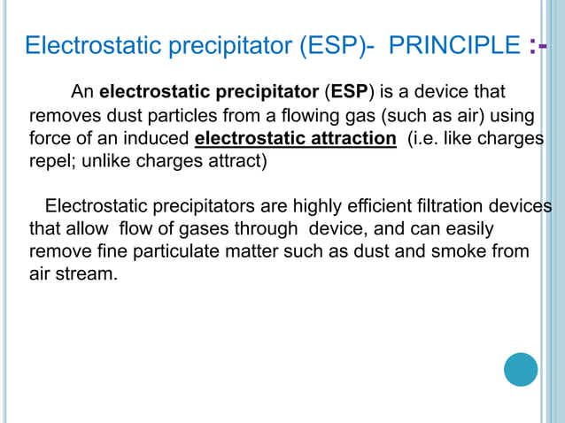 ESP (Electrostatic precipitator) | PPTX