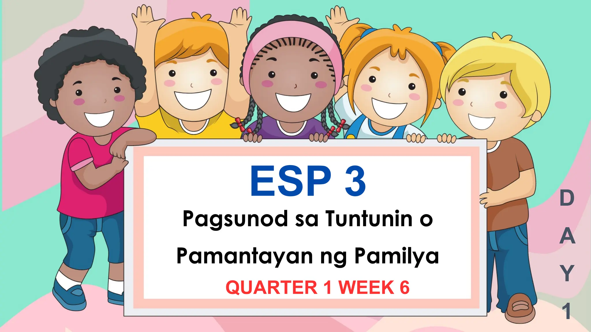 ESP NG Grade 3 QUARTER 2 WEEK 4 .pptx