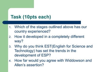 STAGES FOR SPECIFIC PURPOSES / Stages of ESP | PPTX