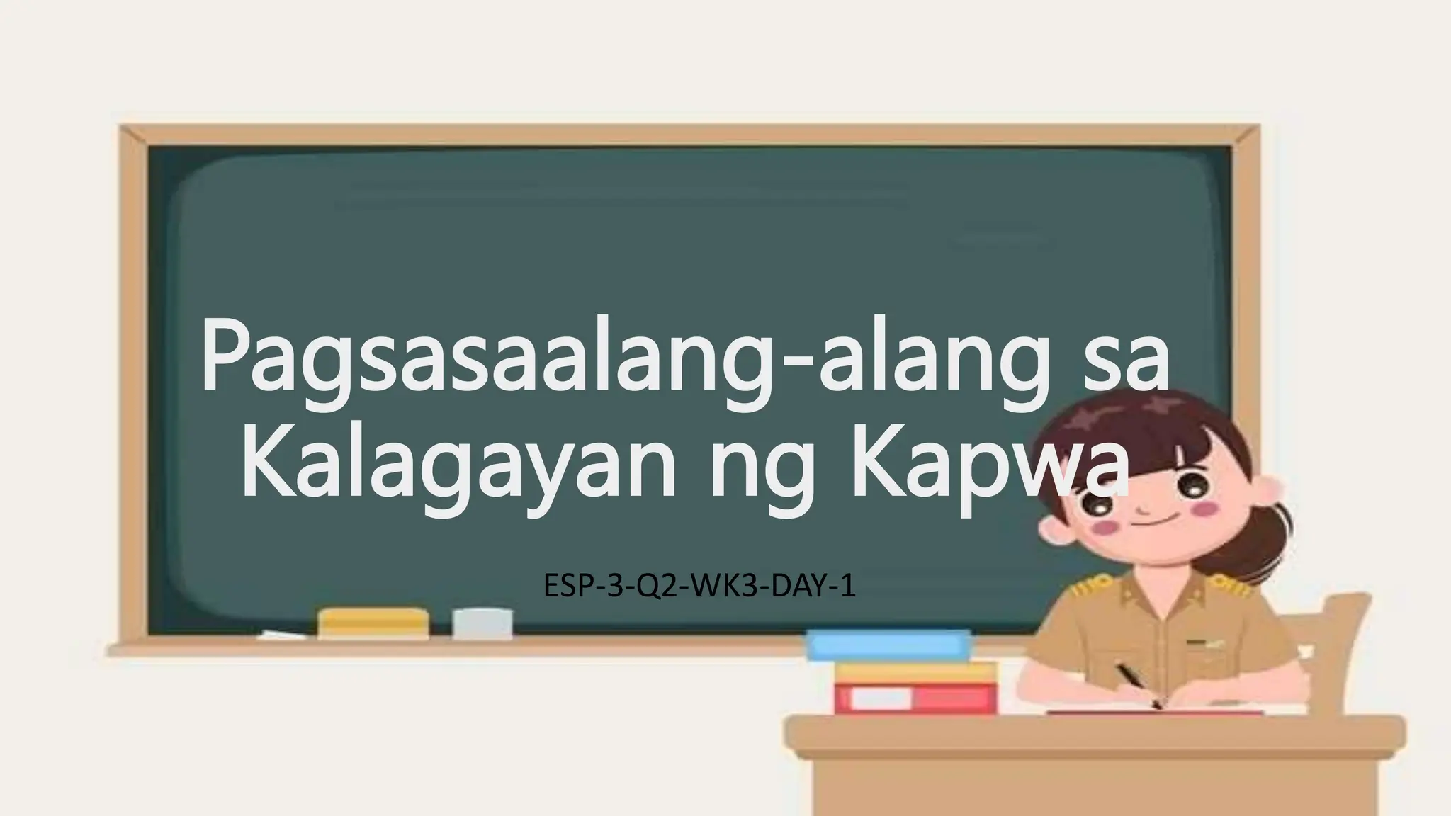 ESP-3-Q2-WK3-DAY-1-2.pptx