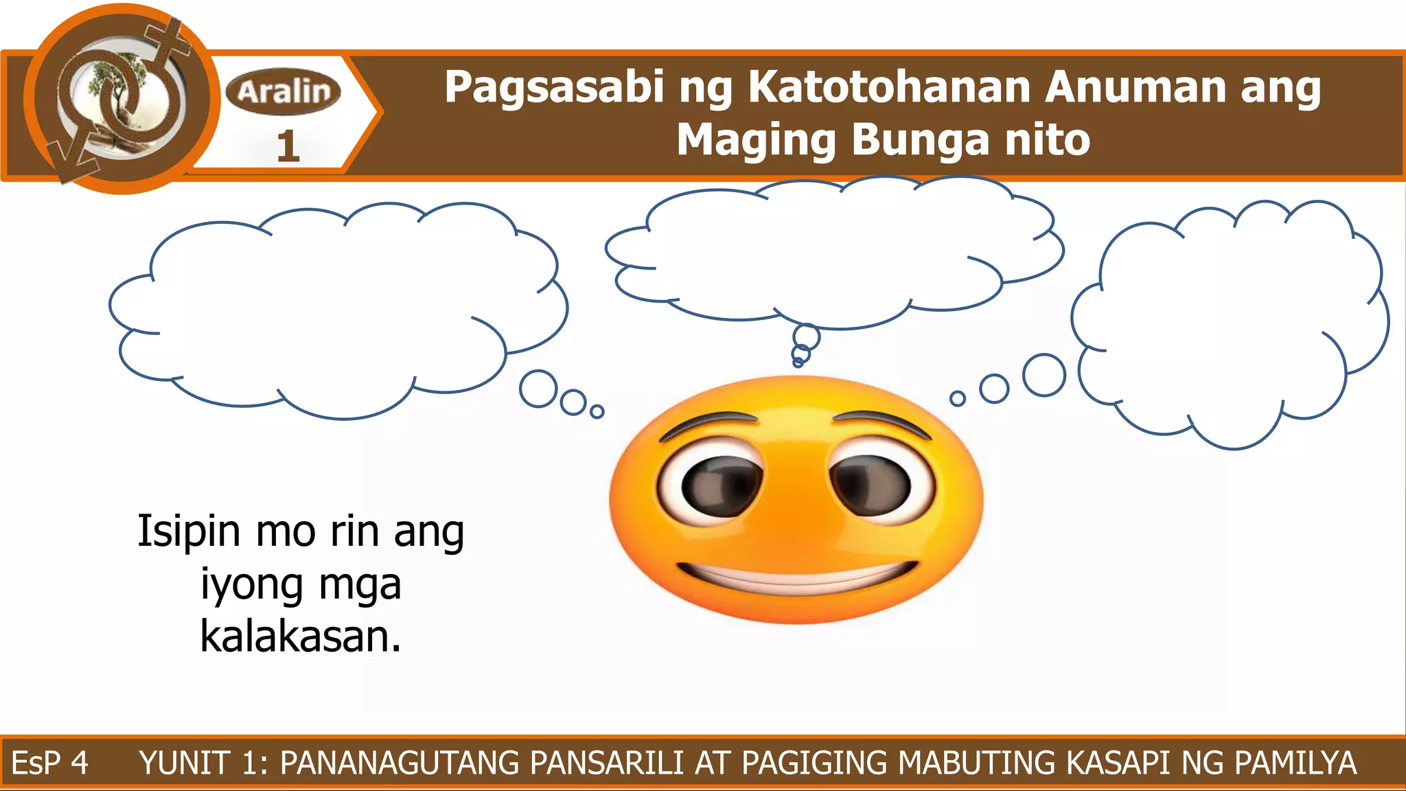 Edukasyon sa Pagpapakatao Grade 4 Yunit 1 | PPTX
