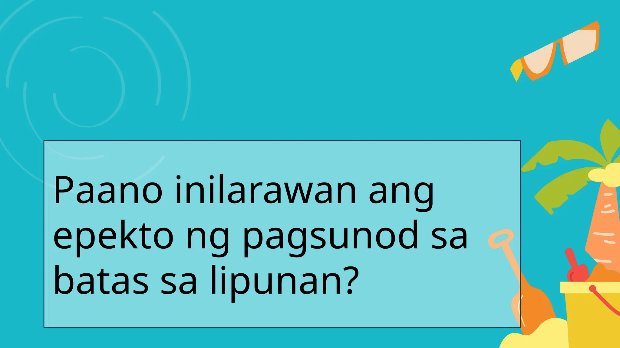 ESP-6-WEEK-7-DAY-1.pptx Pagsasakilos sa Pagtupad sa mga Batas Pambansa ...