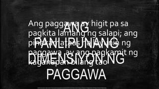 ESP-9-modyul-7-ang-paggawa-bilang-pagtaguyod-sa-dignidad-ng-tao.pptx
