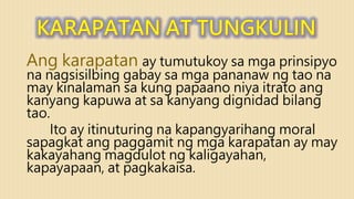 ESP-9 QUARTER 2 karapatan at tungkulin p | PPTX