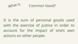 ESP Edukasyon sa Pagpapakatao-Common-Good.pptx