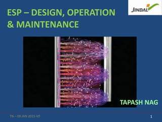 Esp design, operation & maintenance | PPTX