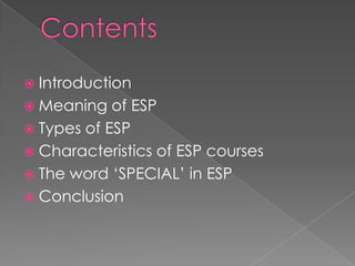 ESP - English for specific purposes | PPTX