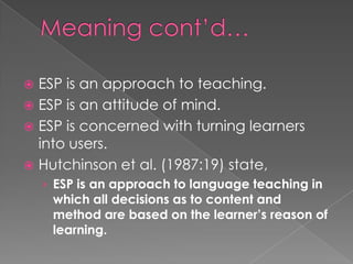 ESP - English for specific purposes | PPTX