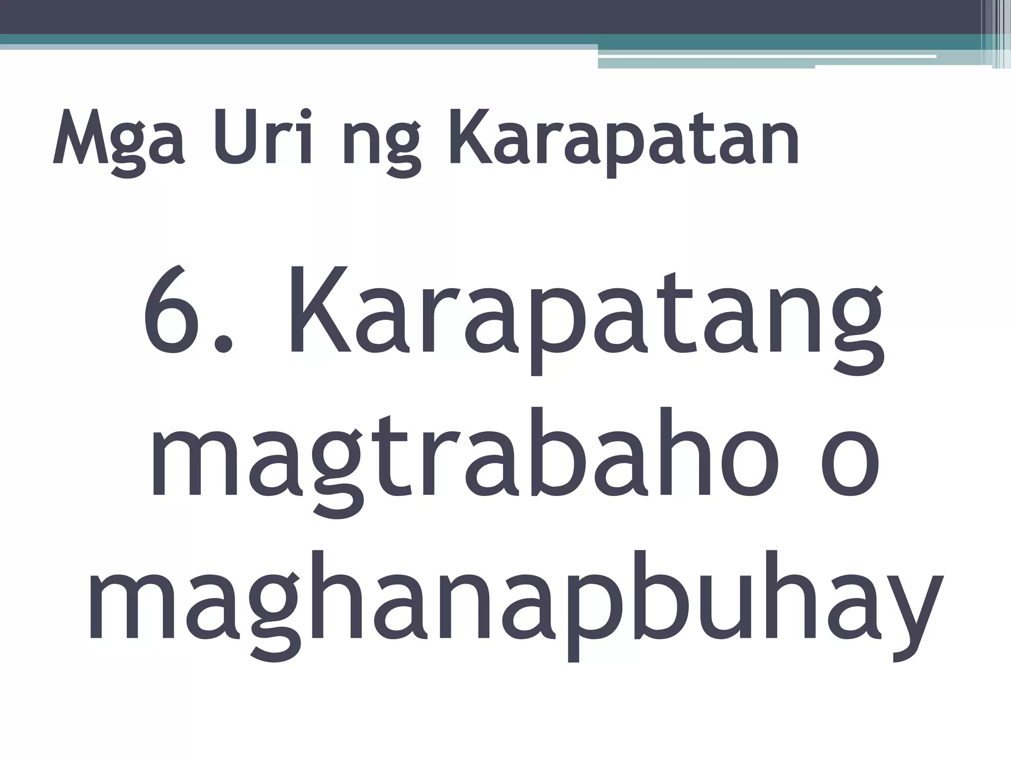 Karapatan | PPTX