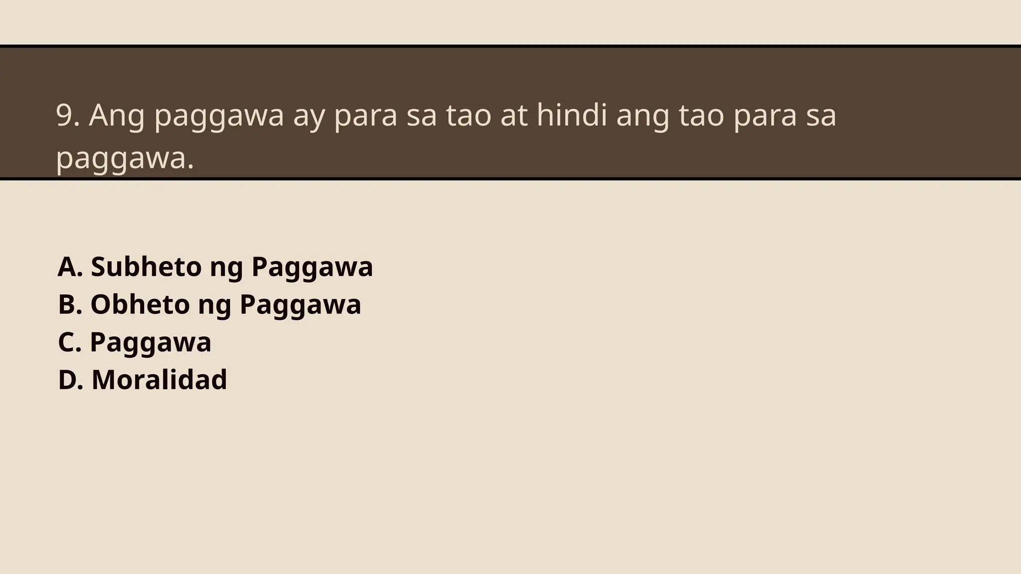 ESP-G9-Q2-W5.PPT-Ang-Paggawa-bilang-Pagtataguyod-ng-Dignidad-ng-Tao-at ...