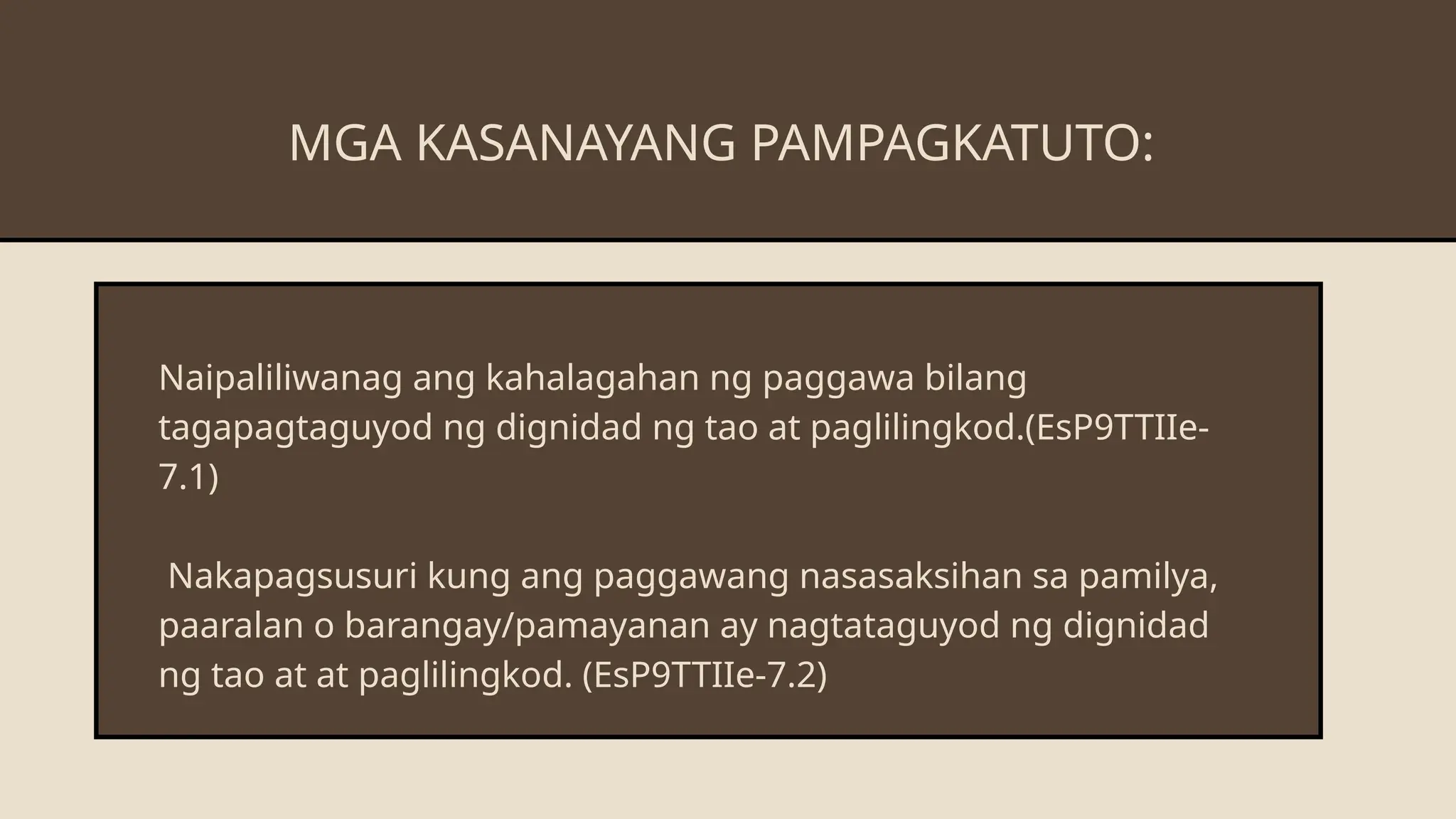 ESP-G9-Q2-W5.PPT-Ang-Paggawa-bilang-Pagtataguyod-ng-Dignidad-ng-Tao-at-Paglilingkod (1).pptx
