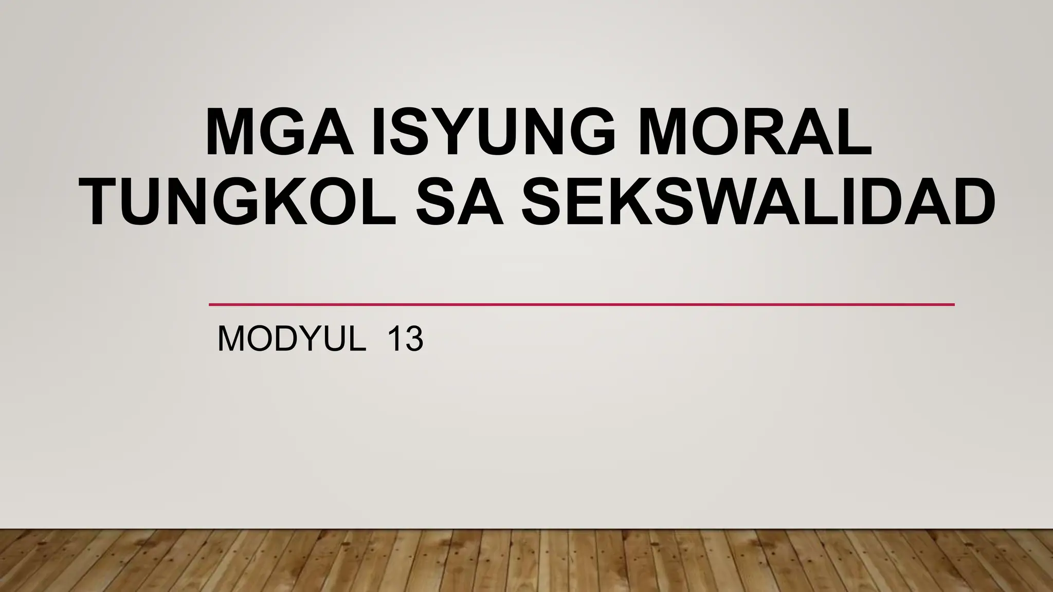 ESP-ISYUNG-MORAL-TUNGKOL-SA-SEKSWALIDAD.pptx