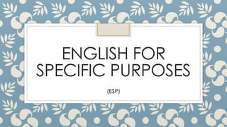 English for Specific Purposes 25-26-L1.pptx