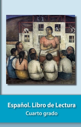 Español Lecturas 4° Grado | PDF