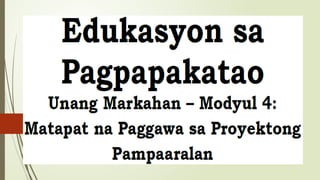 Edukasyon sa Pagpapakatao-Week 5- powerpoint presentation | PPT