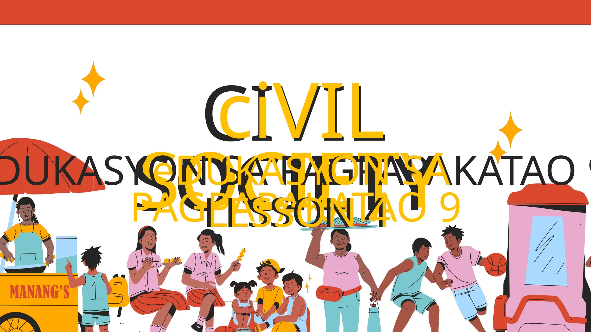 Lesson 4: Civil Society and its importance | PPTX