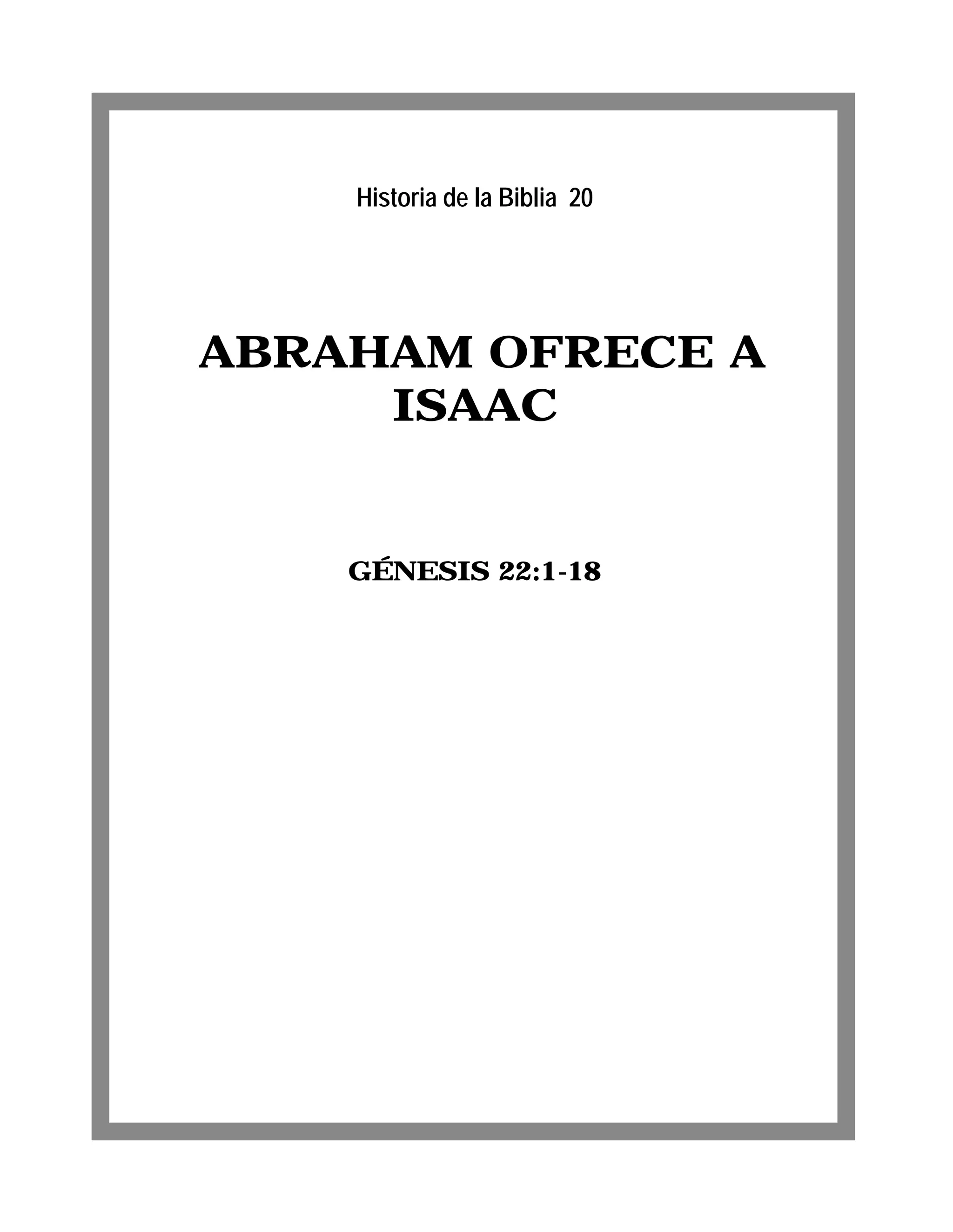 Historia de la Biblia 20. Abraham Ofrece a Isaac | PDF