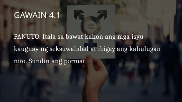 ESP 10 - 4.1 - Paggalang sa Dignidad at Seksuwalidad.pptx