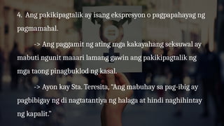 ESP 10 - 4.1 - Paggalang sa Dignidad at Seksuwalidad.pptx