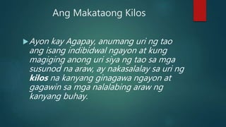 ESP 10-Makataong Kilos.ppt