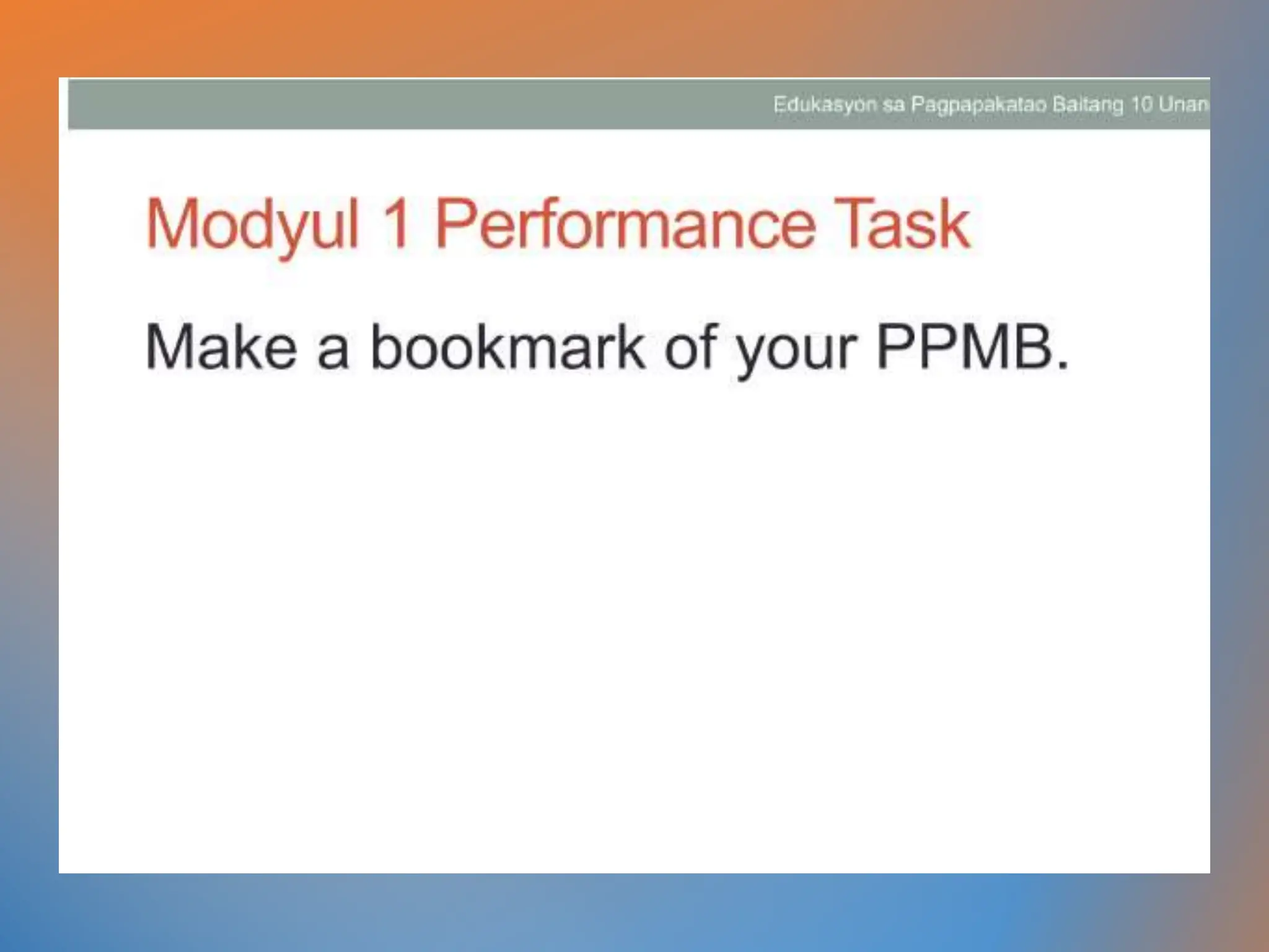 ESP 10-Module 1 Ang mga Katangian ng Pagpapakatao.pptx