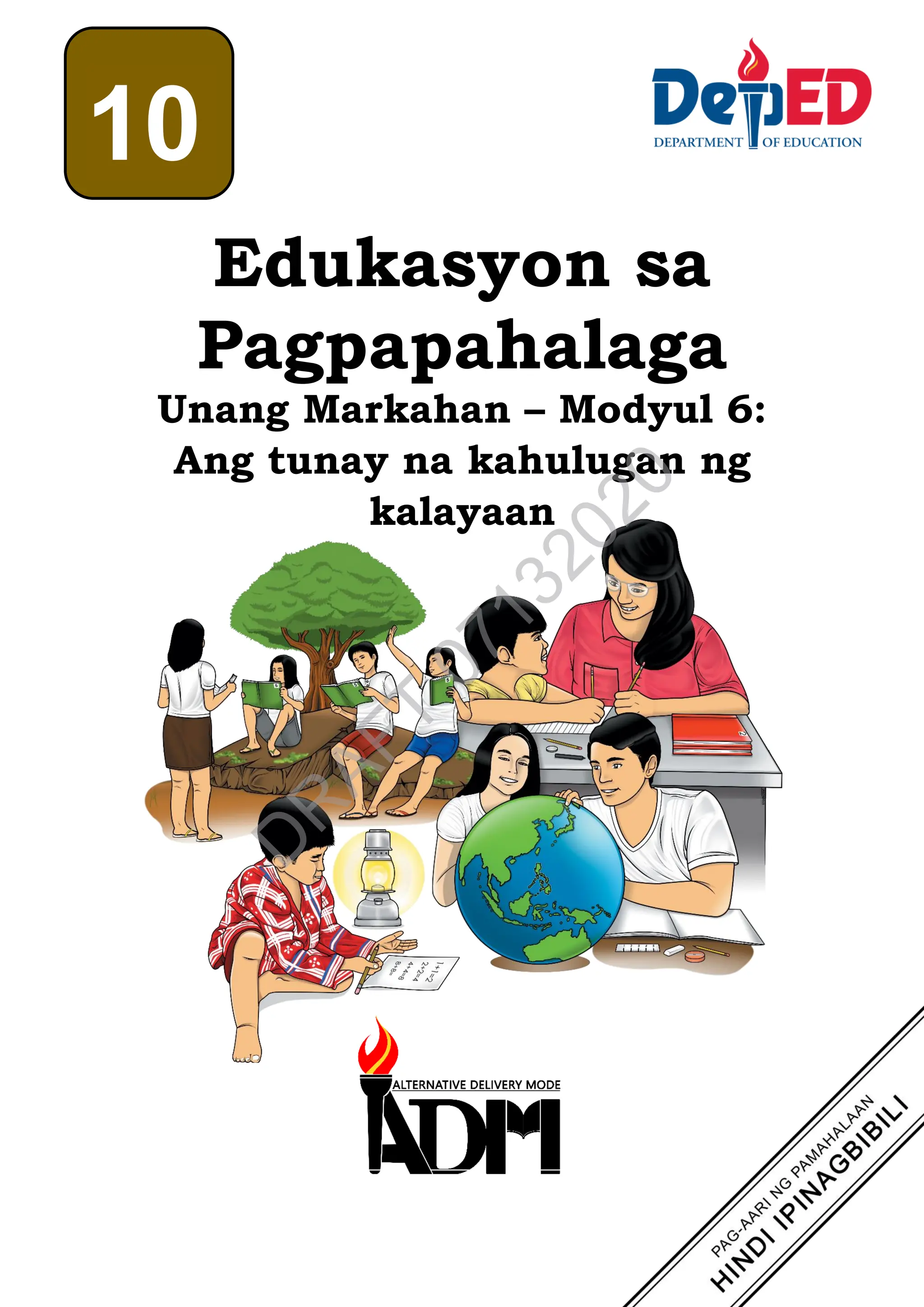 EsP10-Q1-M6-Ang Tunay na Kahulugan ng Kalayaan-v4.pdf