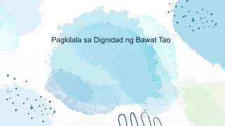 EDUKASYON SA PAGPAPAKATAO TOPIC #16.pptx