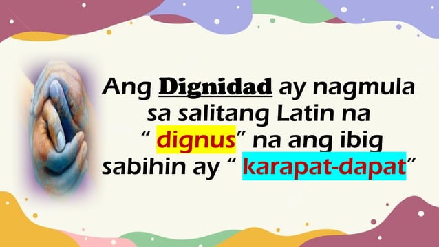 Grade 10 EsP Dignidad Powerpoint Presentation | PPTX