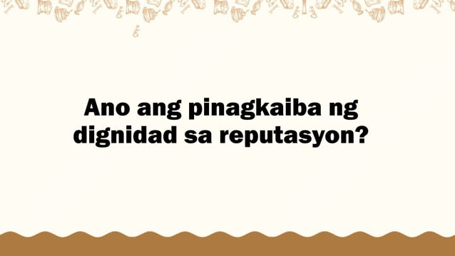Grade 10 EsP Dignidad Powerpoint Presentation | PPTX