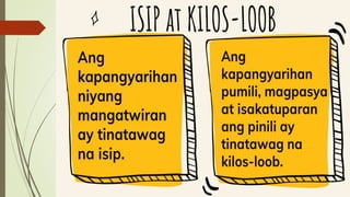 esp 10 isip at kilos loob.pptx
