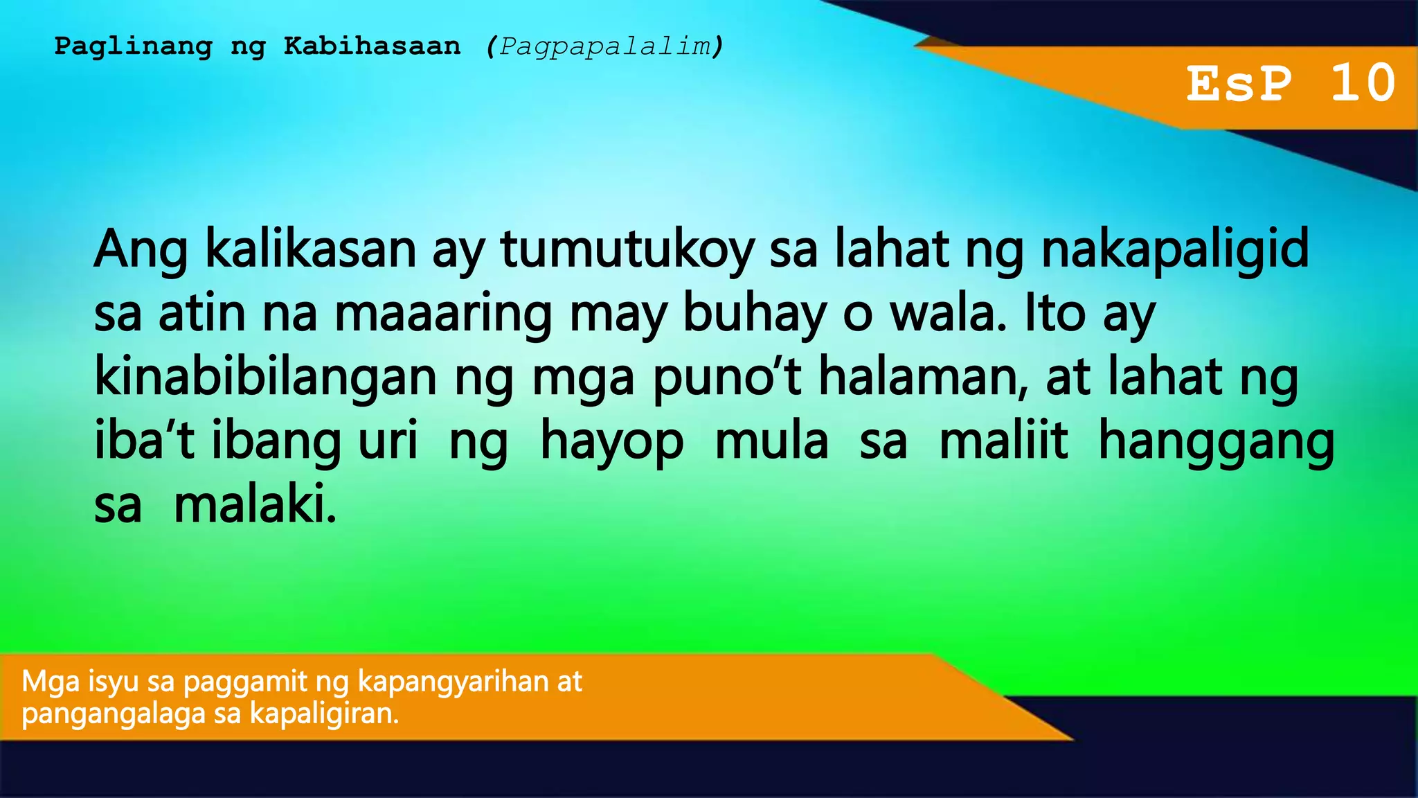 ESP 10 KAPALIGIRAN.pptx