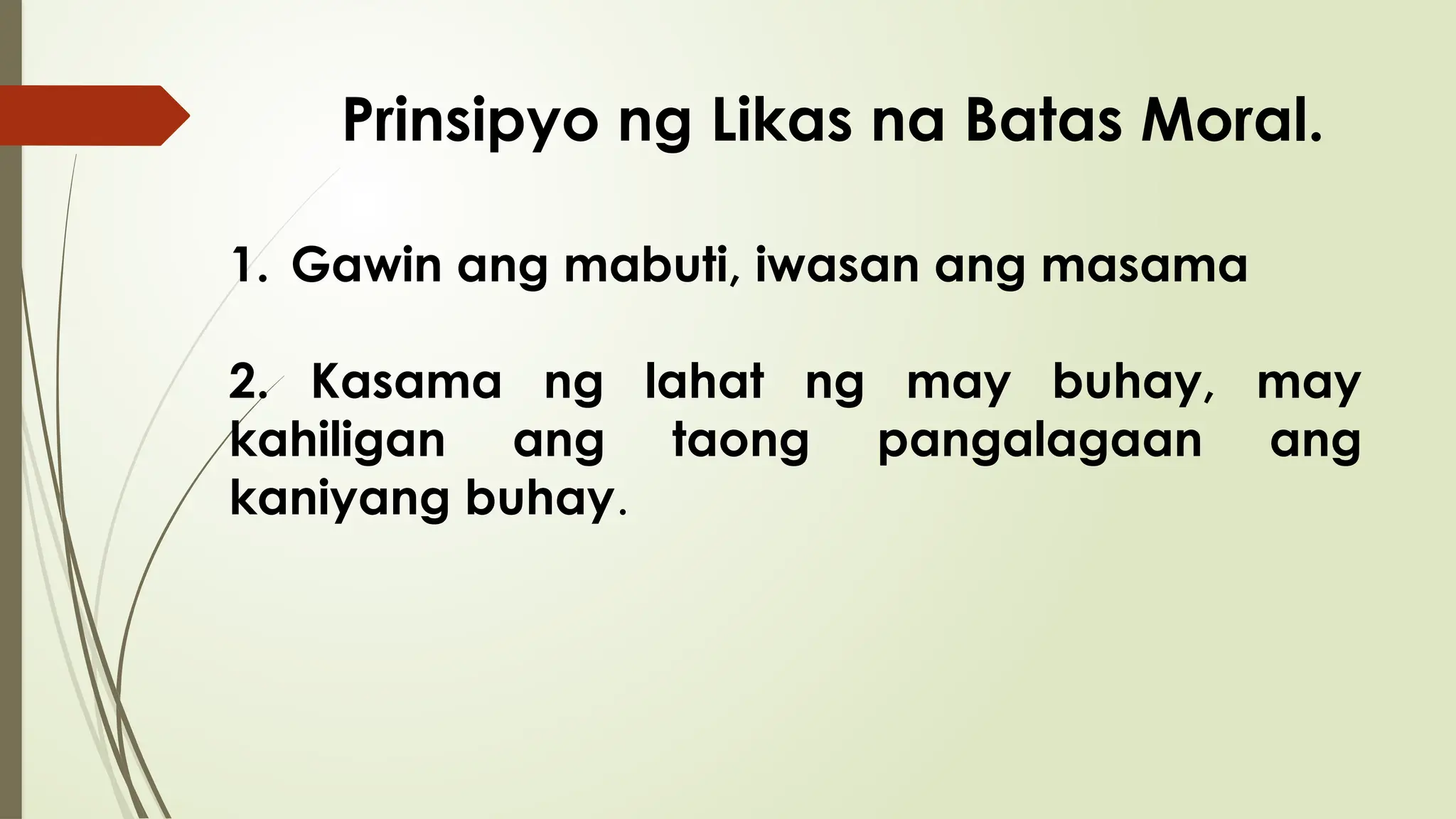 ESP10_Lesson3 Prinsipyo ng Likas Batas Moral | PPTX