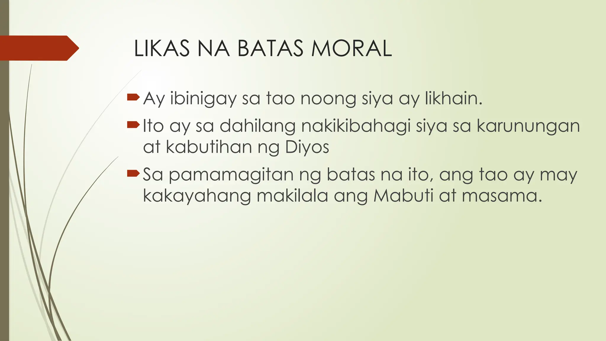 ESP10_Lesson3 Prinsipyo ng Likas Batas Moral | PPTX