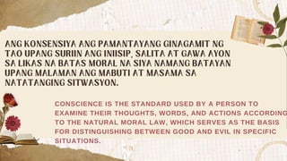 ESP 10 module 4 LessonThe relationship between conscience and natural ...
