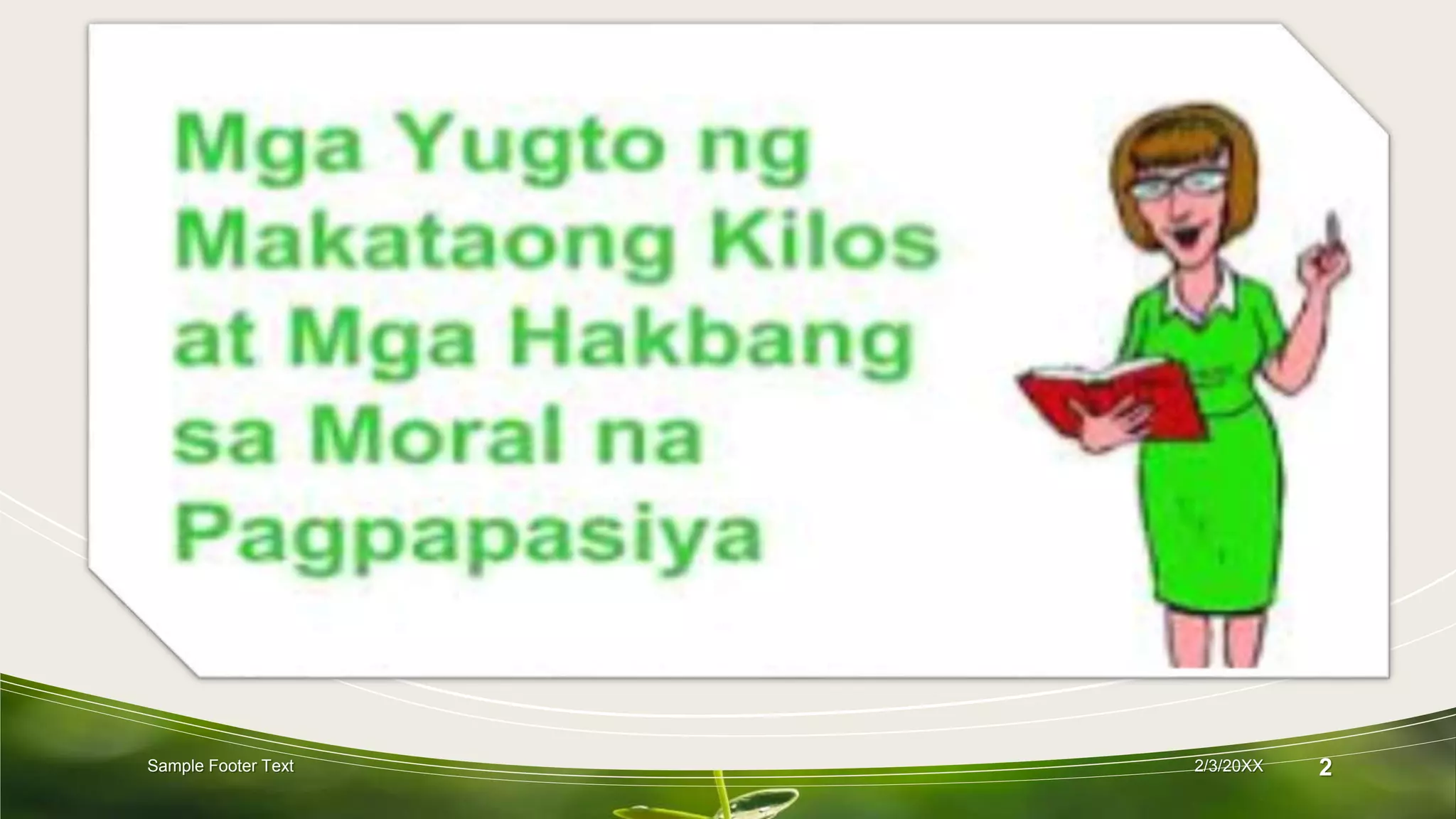 ESP10 Q2-W5-DAY 1-Mga Yugto ng Makataong kilos.pptx