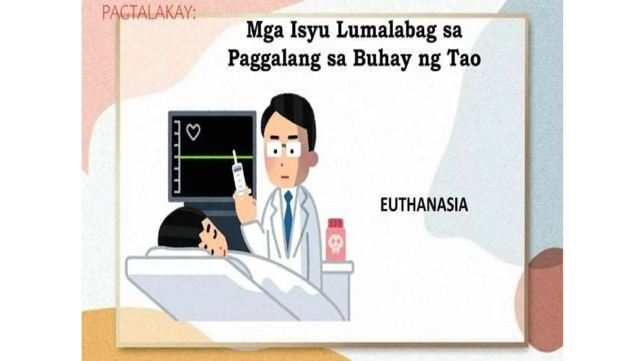Paggalang sa buhay (Isyu sa paglabag sa buhay).pptx