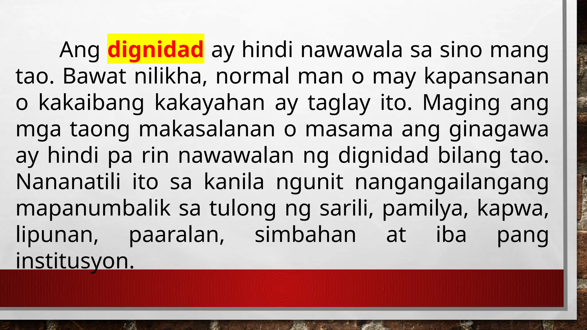 ESP 10 WEEK 7-8 Pagpapahalaga sa Dignidad ng Tao | PPTX