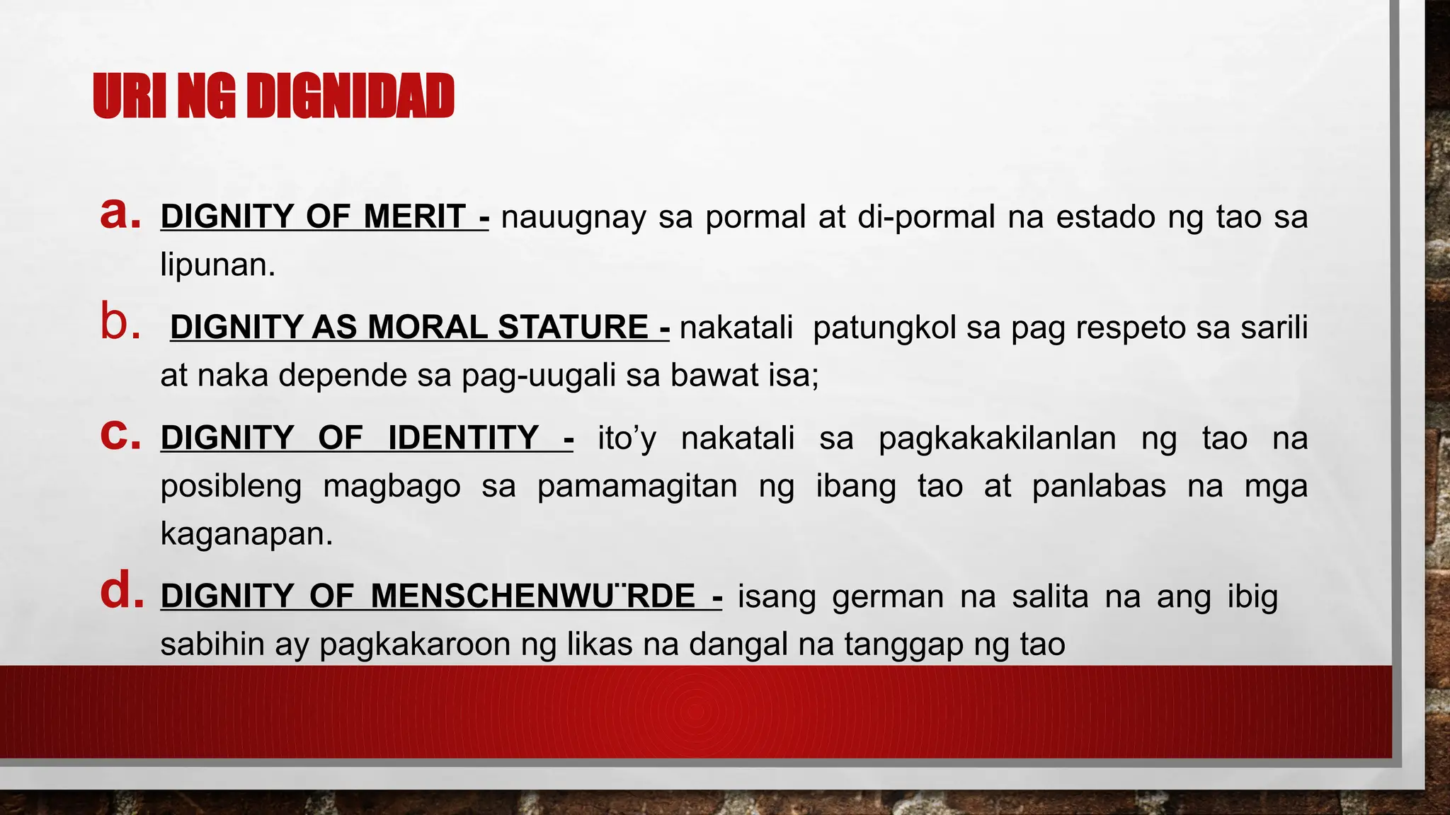ESP 10 WEEK 7-8 Pagpapahalaga sa Dignidad ng Tao | PPTX
