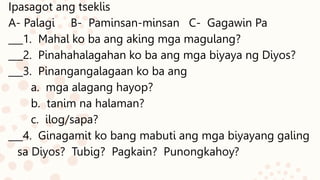 ESP 1 PPT Q4 W3 - DAY 1 - Pamamaraan Ng Pakikipag-Ugnayan Sa Panginoon Sa Pamamagitan Ng Pag ...
