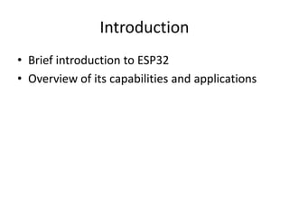 Simple Introduction about ESP32 Presentation | PPTX