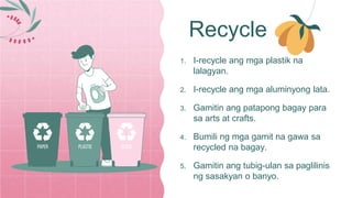 esp 3r.pptx 3 R's para sa kalikasan edukasyon sa pagpapakatao | PPTX