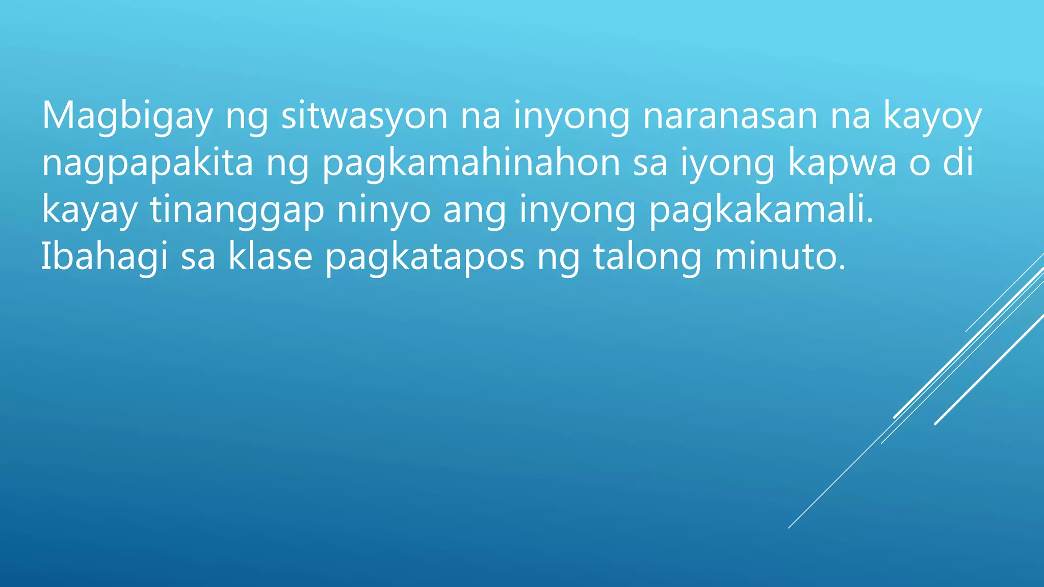 Pagiging mahinahon | PPTX