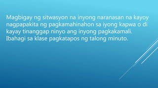 Pagiging mahinahon | PPTX