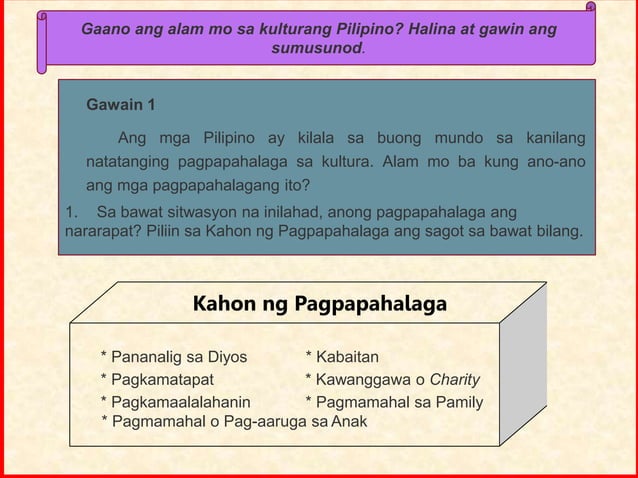 ESP 4 PPT Q3 - Aralin 1 Kultura ng Ating Lahi, Ating Pahalagahan.pptx