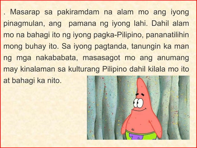 ESP 4 PPT Q3 - Aralin 1 Kultura ng Ating Lahi, Ating Pahalagahan.pptx