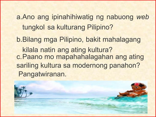 ESP 4 PPT Q3 - Aralin 1 Kultura ng Ating Lahi, Ating Pahalagahan.pptx