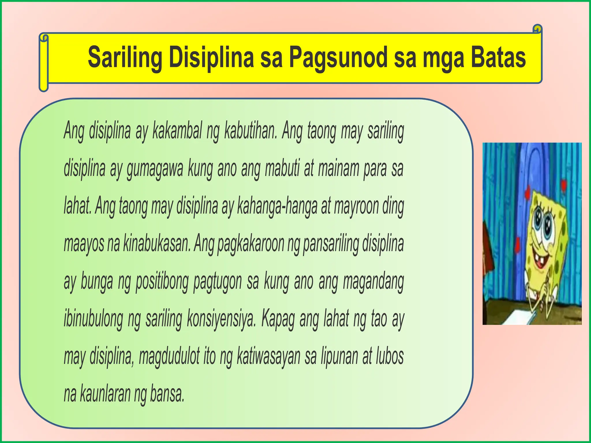 ESP 4 PPT Q3 - Aralin 5 Sariling Disiplina sa Pagsunod sa mga Batas.pptx